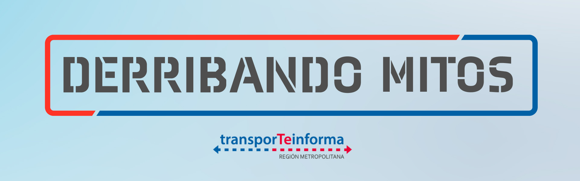 Derribando Mitos - Transporte Informa RM